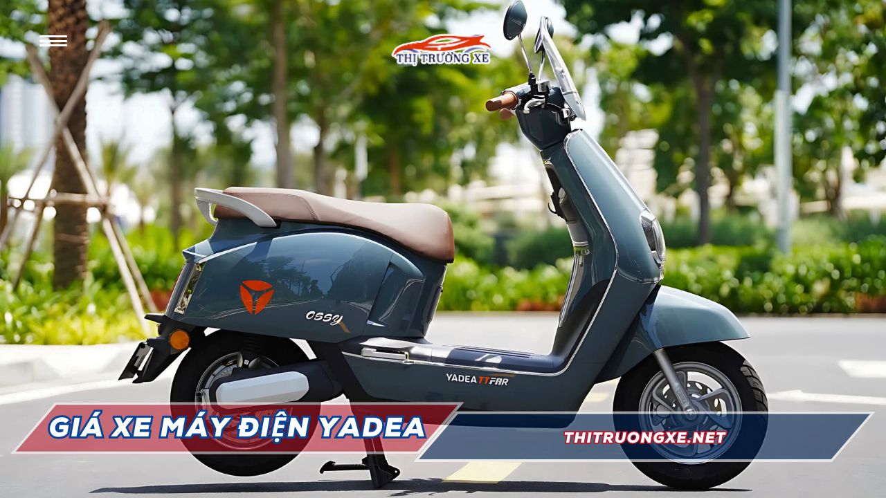 Giá xe máy điện Yadea tháng 11/2025 tại Việt Nam - thitruongxe.net