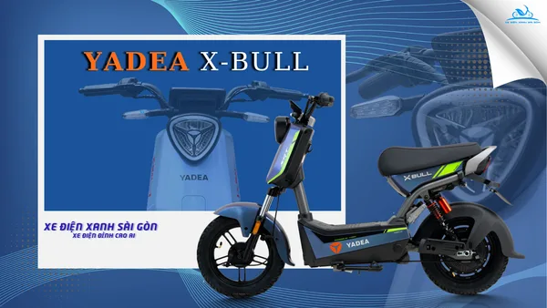Xe điện Yadea XBull – Lựa chọn đẳng cấp cho phong cách mạnh mẽ và hiện đại - thitruongxe.net